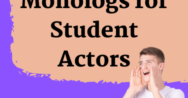 Audition Monologs for Student Actors (Vol. II)