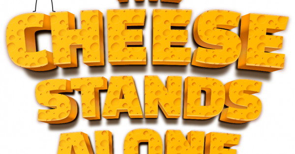 The Cheese Stands Alone (A Musical for Young Voices)